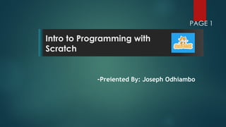 INTRODUCTION TO PROGRAMMING WITH SCRATCH | PPT