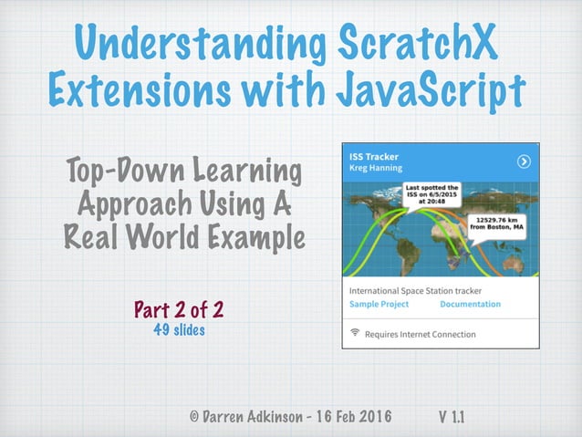 Understanding Scratch Extensions with JavaScript (Part 2 of 2) | PPT