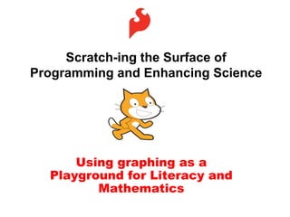 Scratch for Data Logging and Graphing | PPT