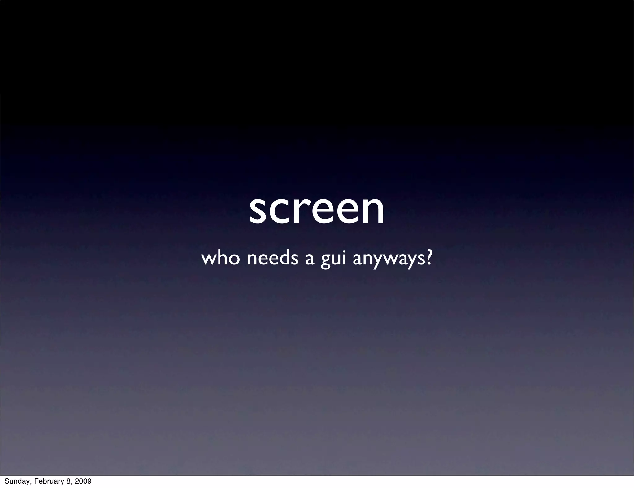 GNU Screen | PPT