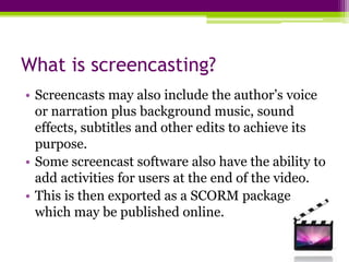 Screencasting | PPT