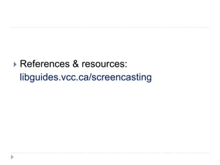 Screencasting Tutorial DRN | PPT