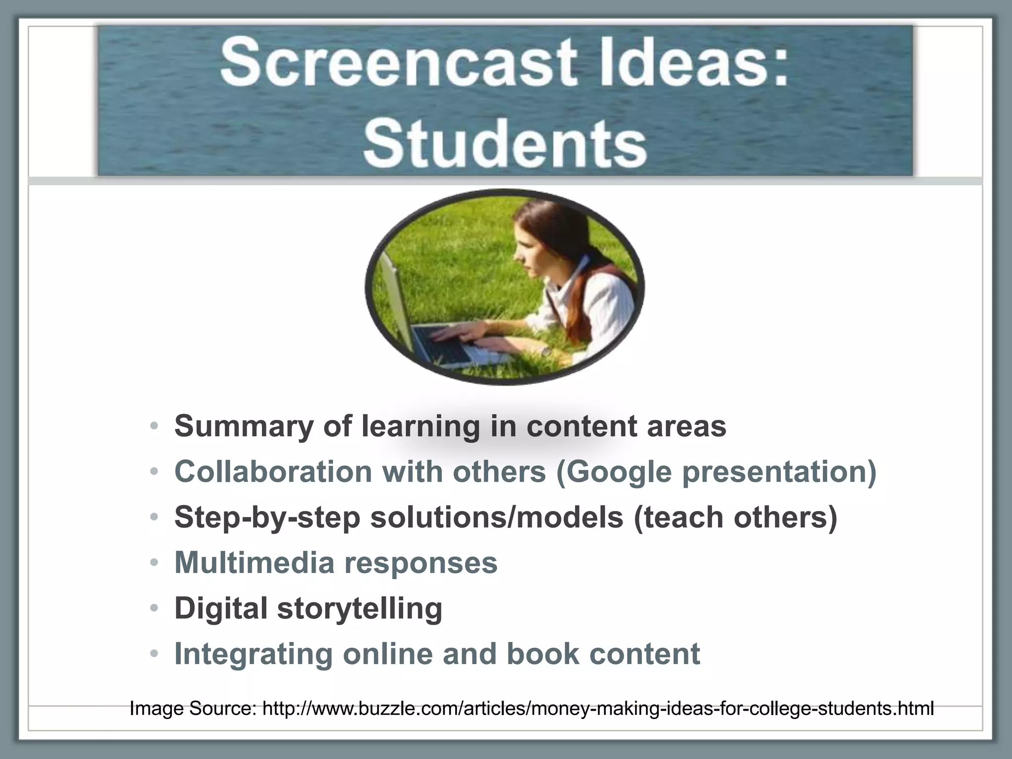 "Screencasting for Educators and Students" | PPT