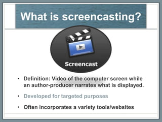 "Screencasting for Educators and Students" | PPT