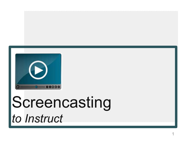 Screencasting instructions | PPT