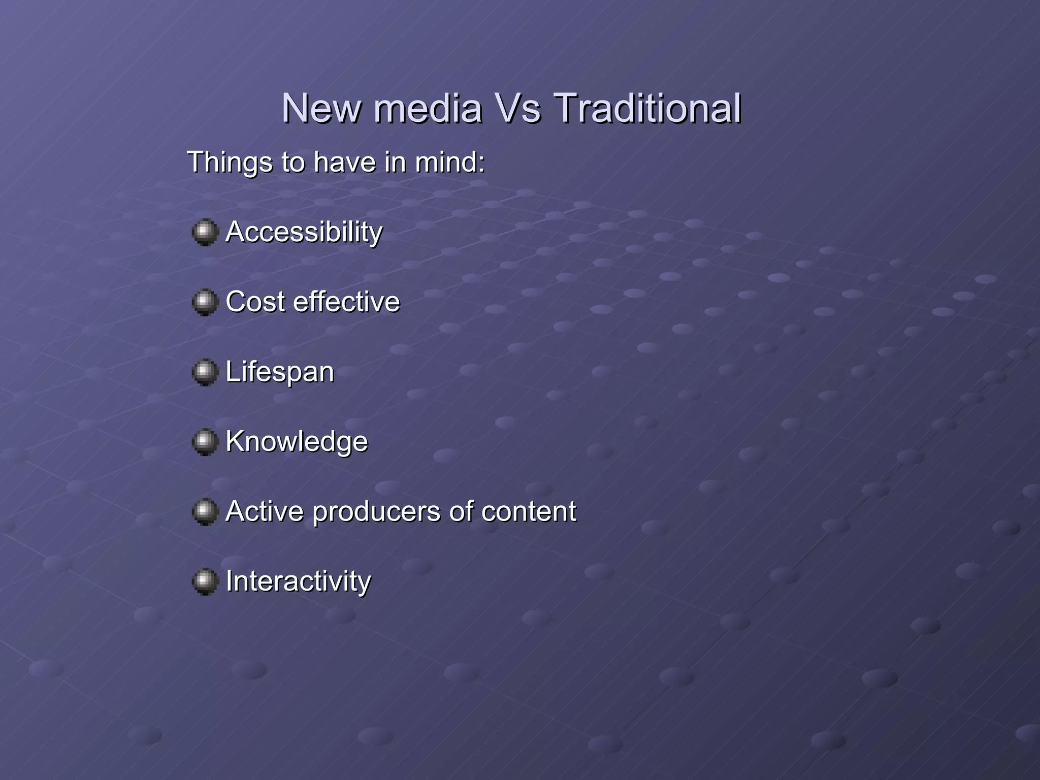 New Media Vs Traditional Media | PPT