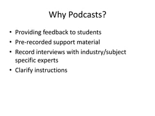 Screencasting and Podcasting | PPTX