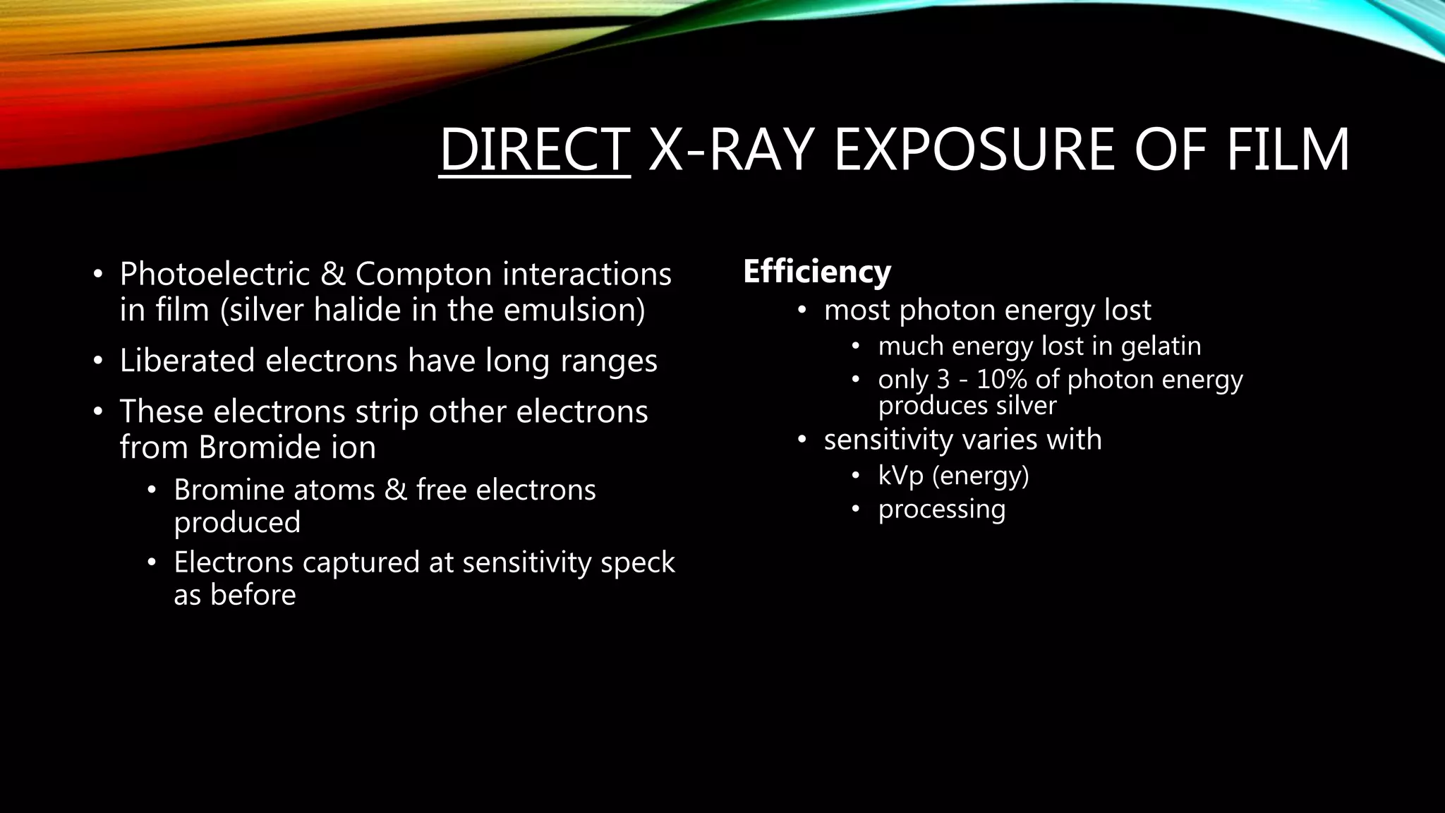 Radiographic Film and Its processing | PPTX