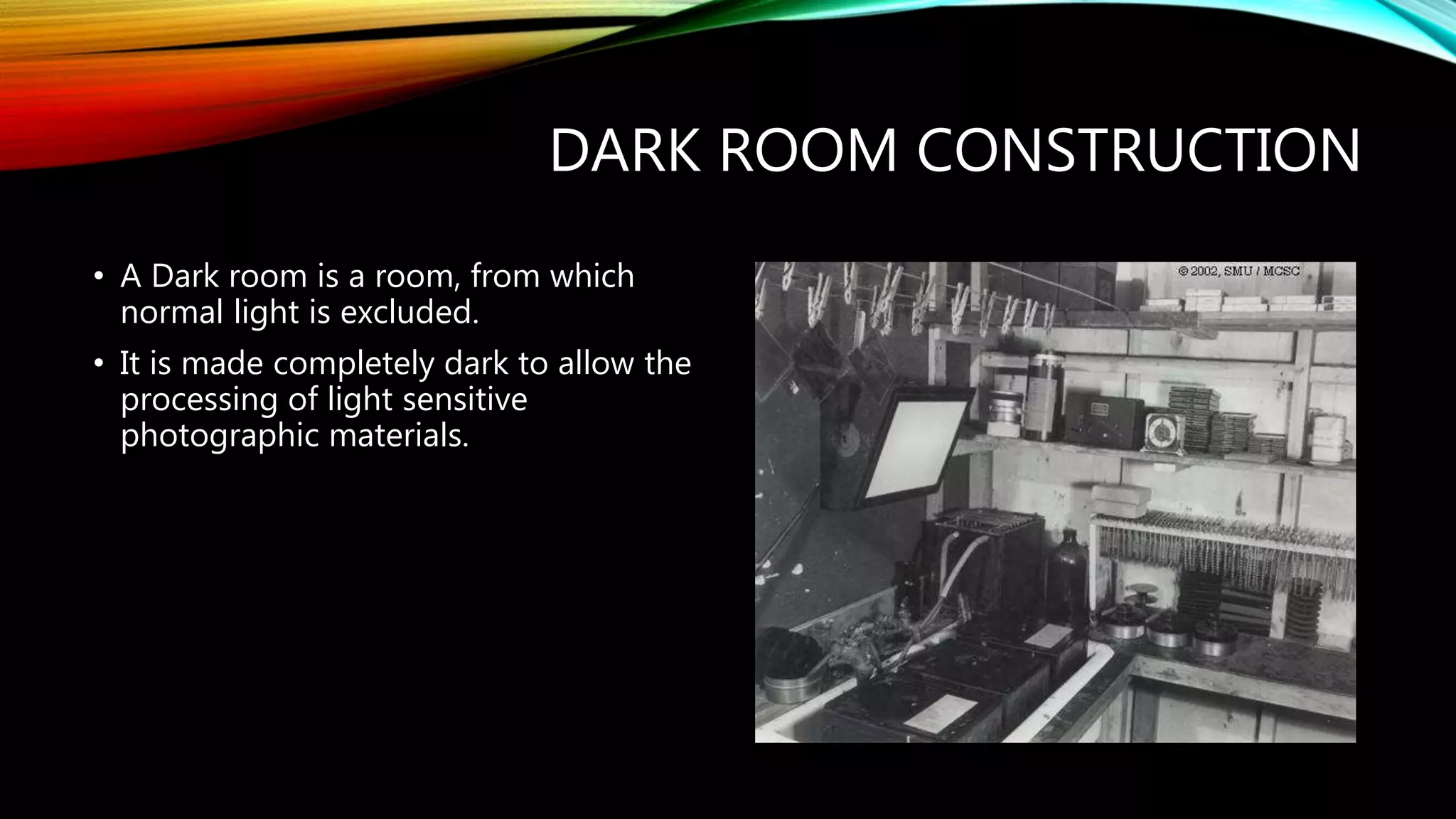 Dark Room Construction | PPTX