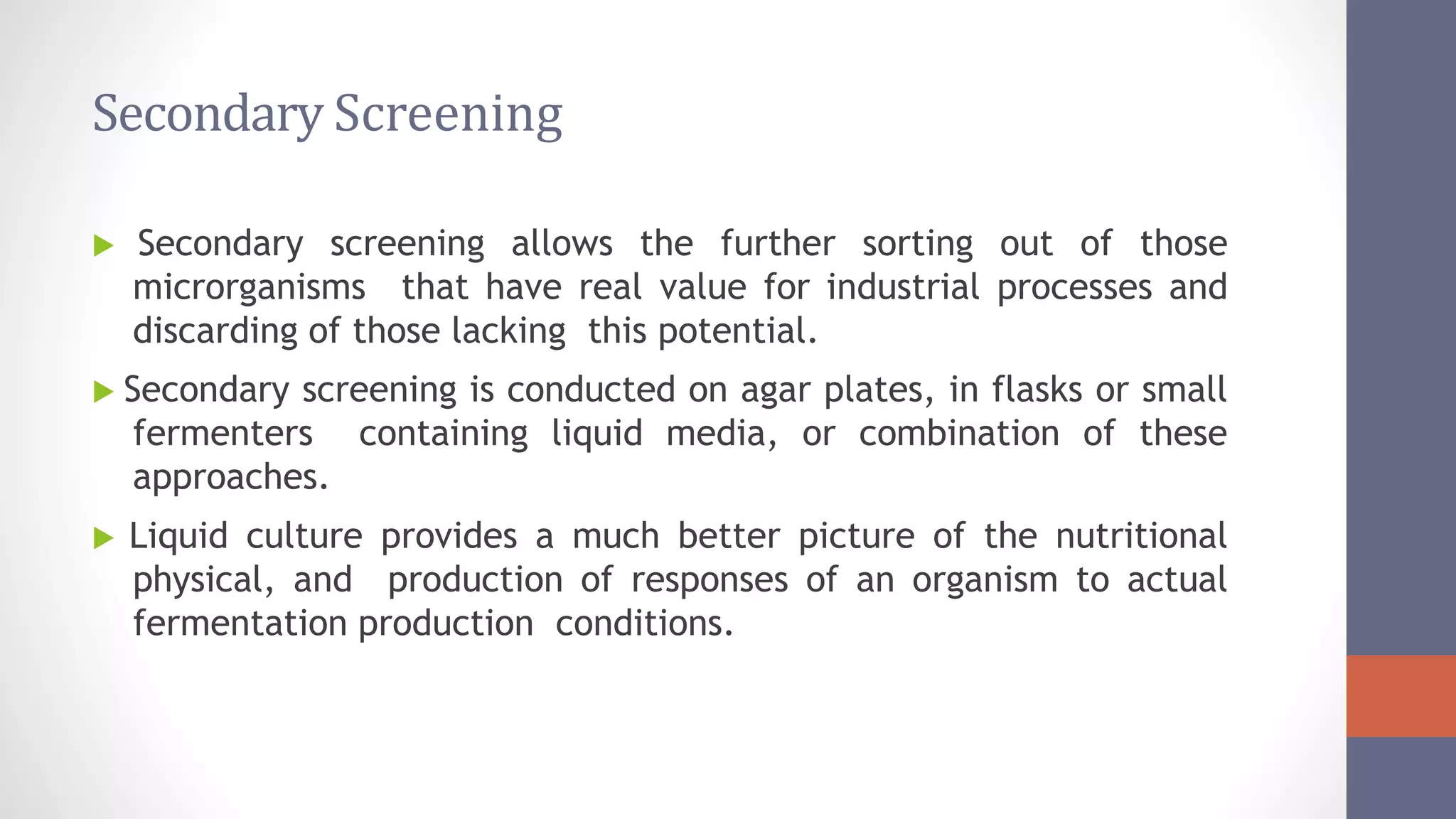 Screening of industrial microorganisms | PPTX