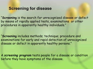 scre3ning of diseases epidemiology community medicine screening.ppt