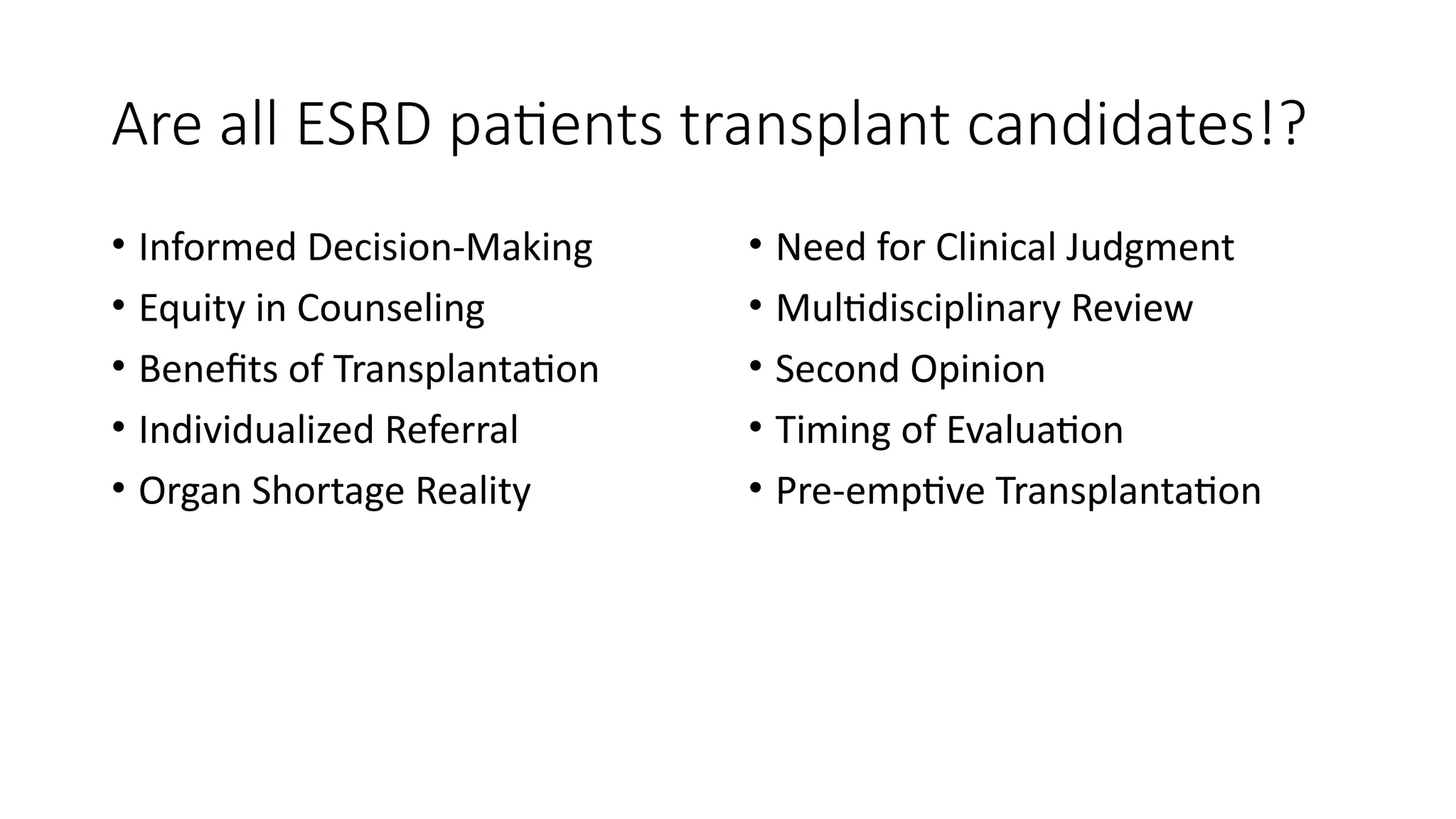 Recipient Evaluation for Kidney Transplantation.pptx