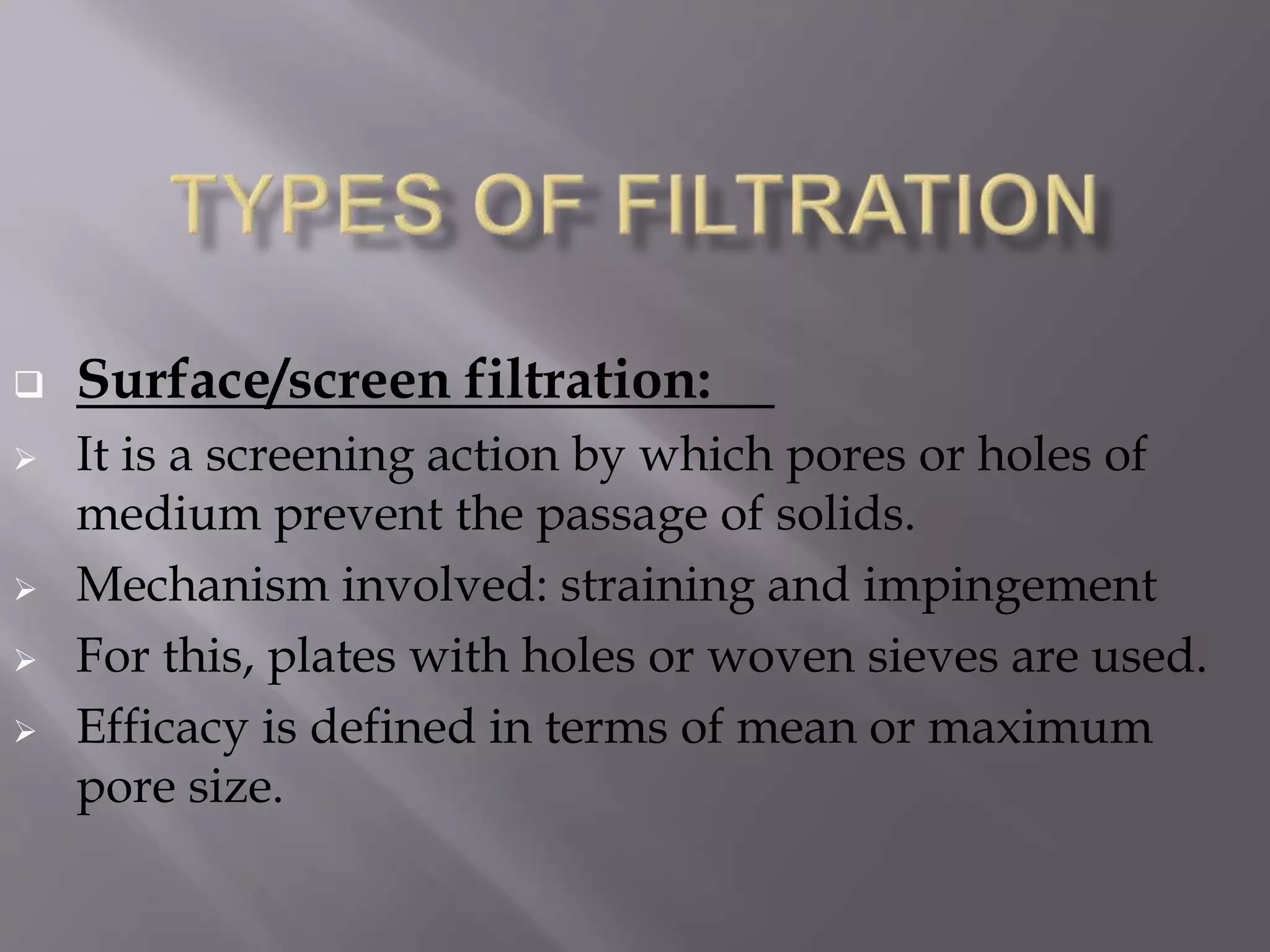Screening and-filtration in food science and technology | PPTX