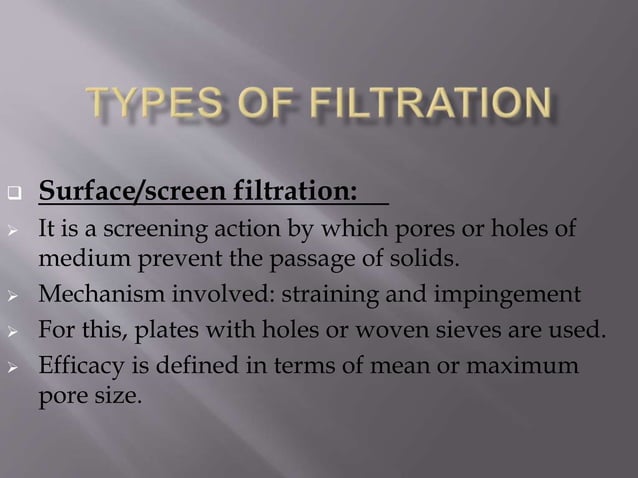 Screening and-filtration in food science and technology | PPTX