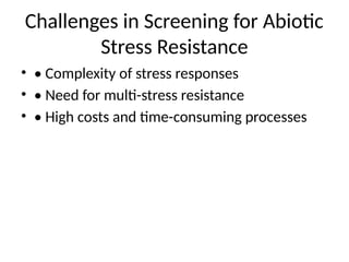 Screening_Abiotic_Stress_Resistance.pptx
