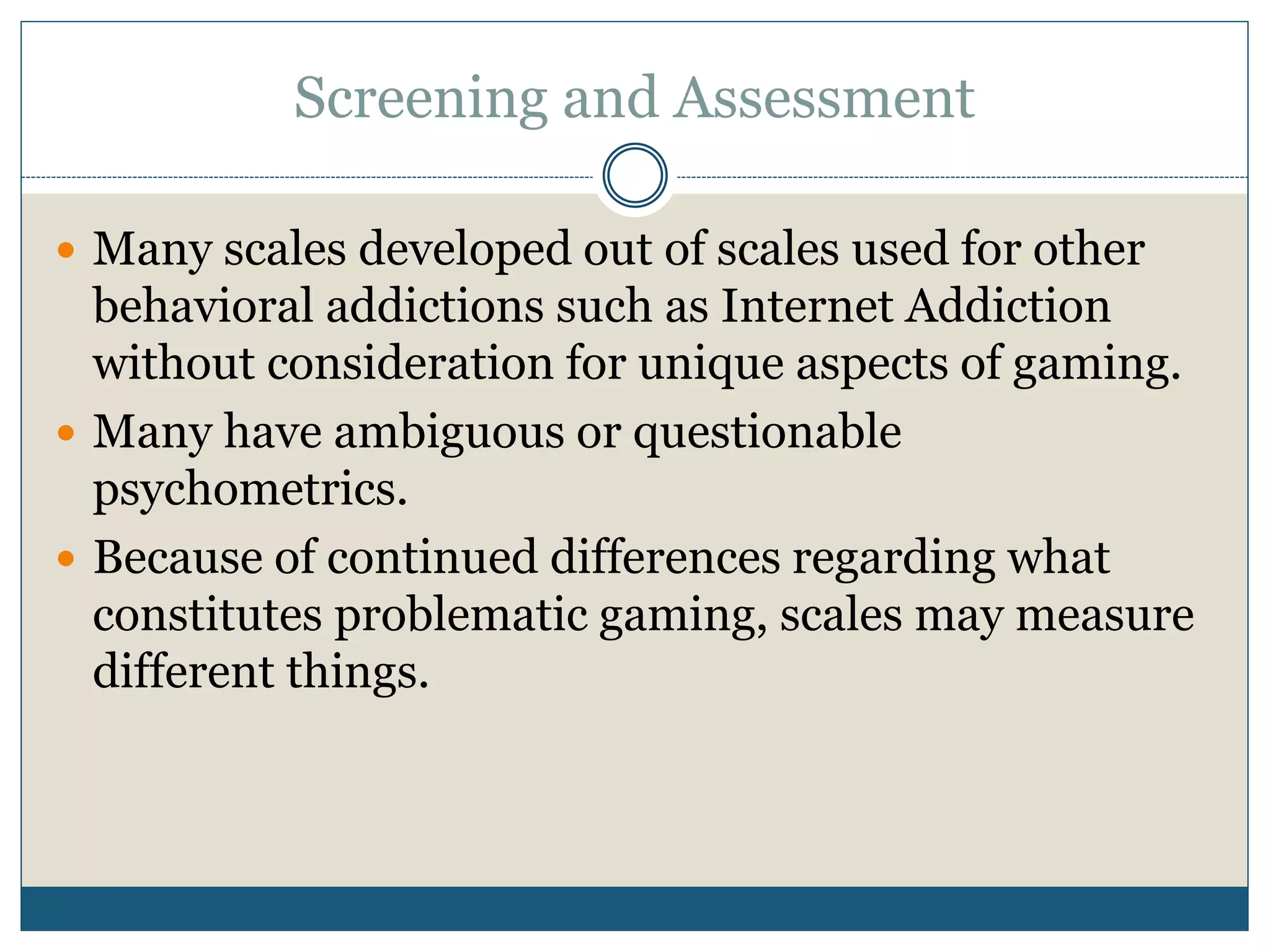 Screening and assessment for internet gaming addiction | PPT