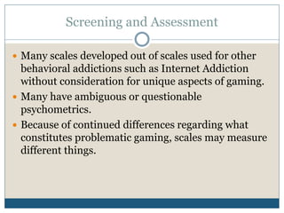 Screening and assessment for internet gaming addiction | PPT