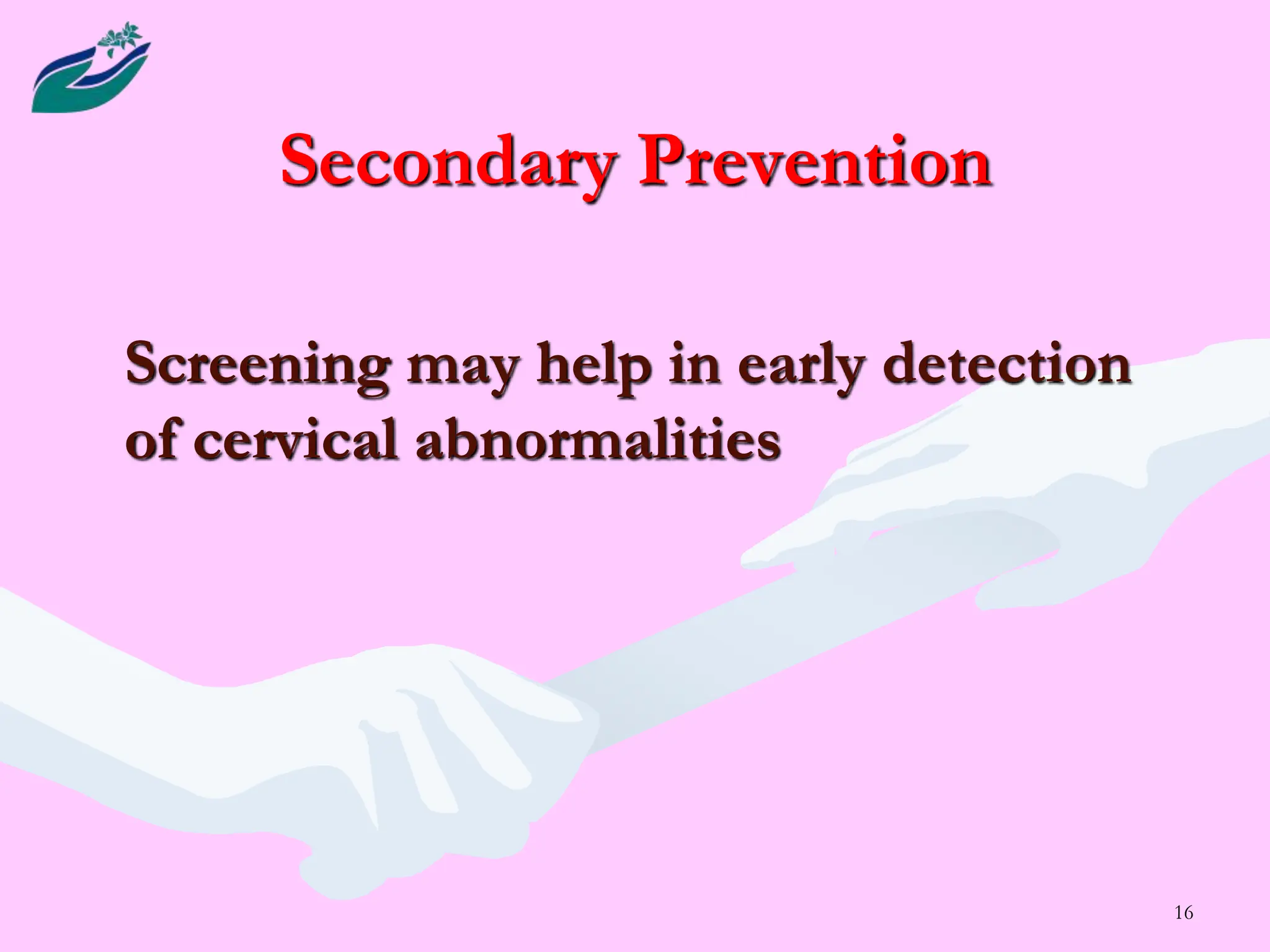 screening_and_prevention protocols for_cervix.ppt
