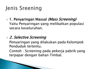 Screening epidemiologi 1 | PPTX