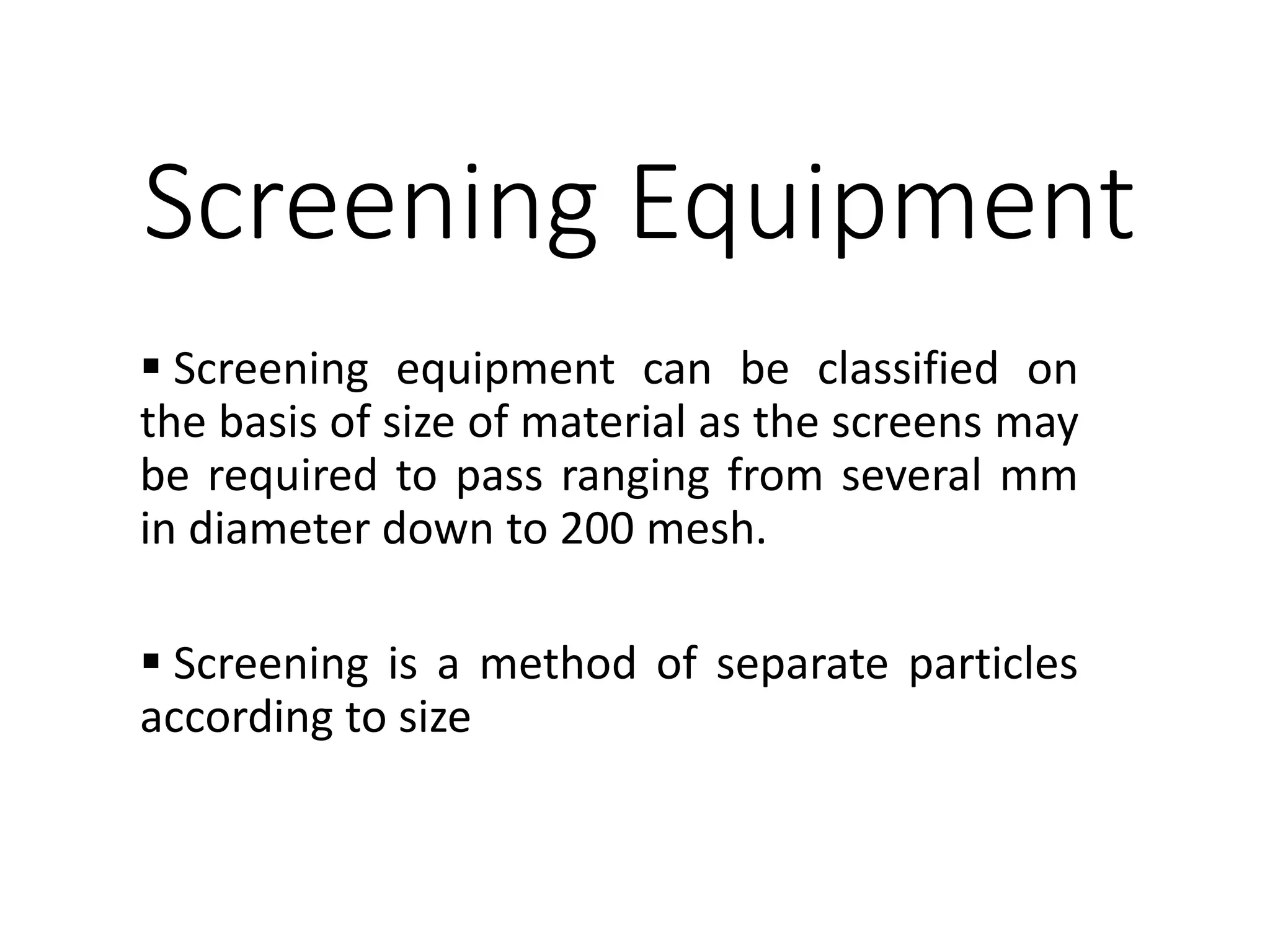 Screening equipment's | PPTX