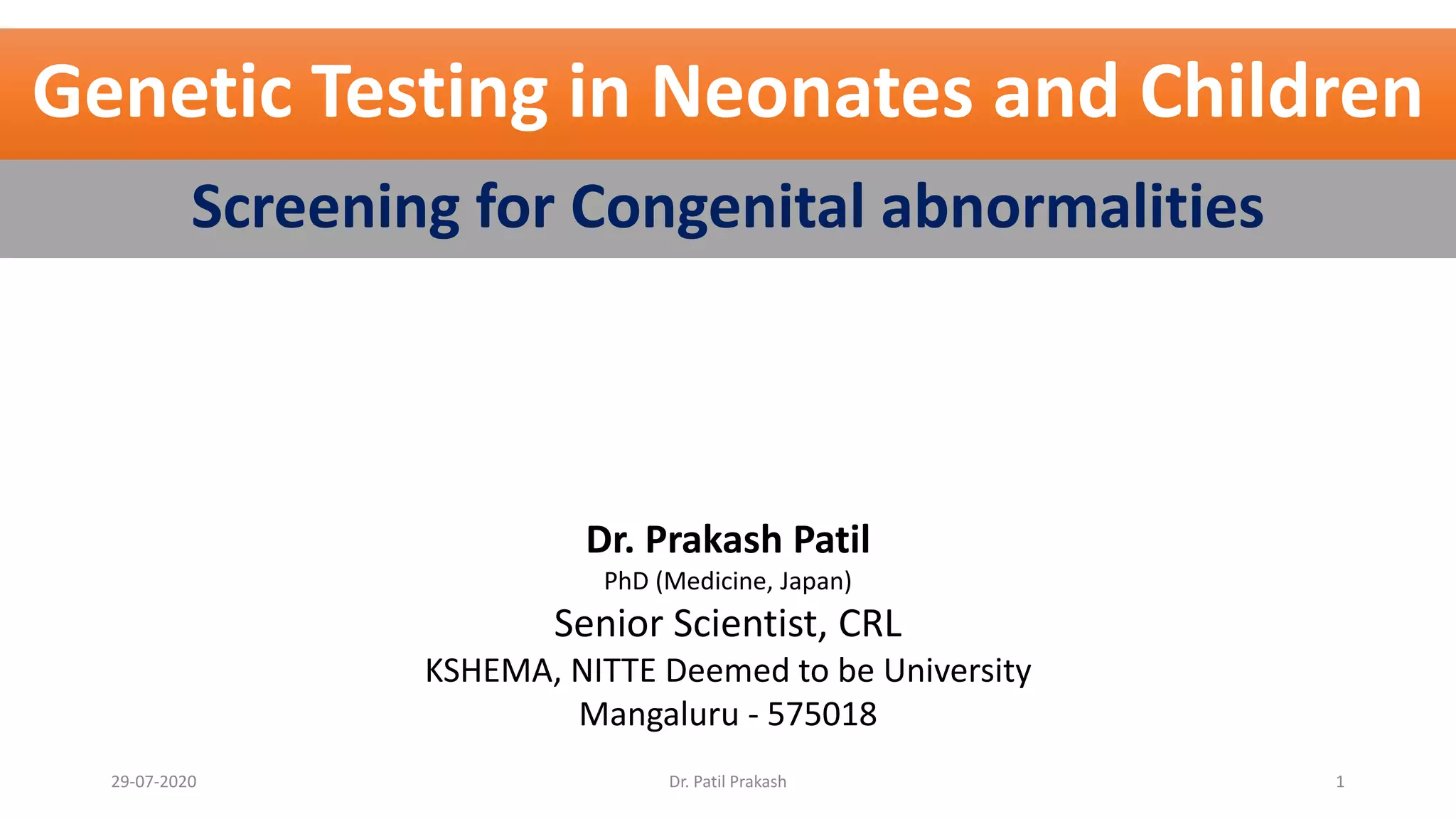 Genetic Testing in Neonates and Children - Screening for chromosomal ...