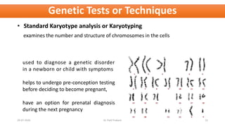 Genetic Testing in Neonates and Children - Screening for chromosomal ...