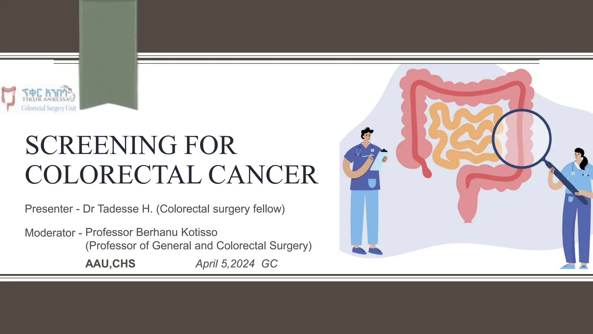 Screening for colorectal cancer AAU.pptx