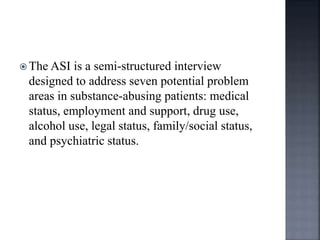 Screening instruments for Substance use disorders | PPTX