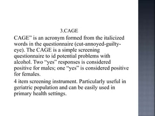 Screening instruments for Substance use disorders | PPTX