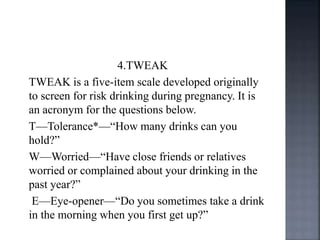 Screening instruments for Substance use disorders | PPTX
