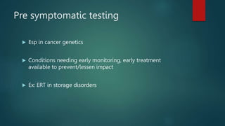 Screening methods- Genetic Testing counselling.pptx