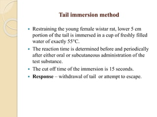 Screening methods for analgesics | PPTX