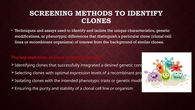 Screening Methods for clone identification | PPTX