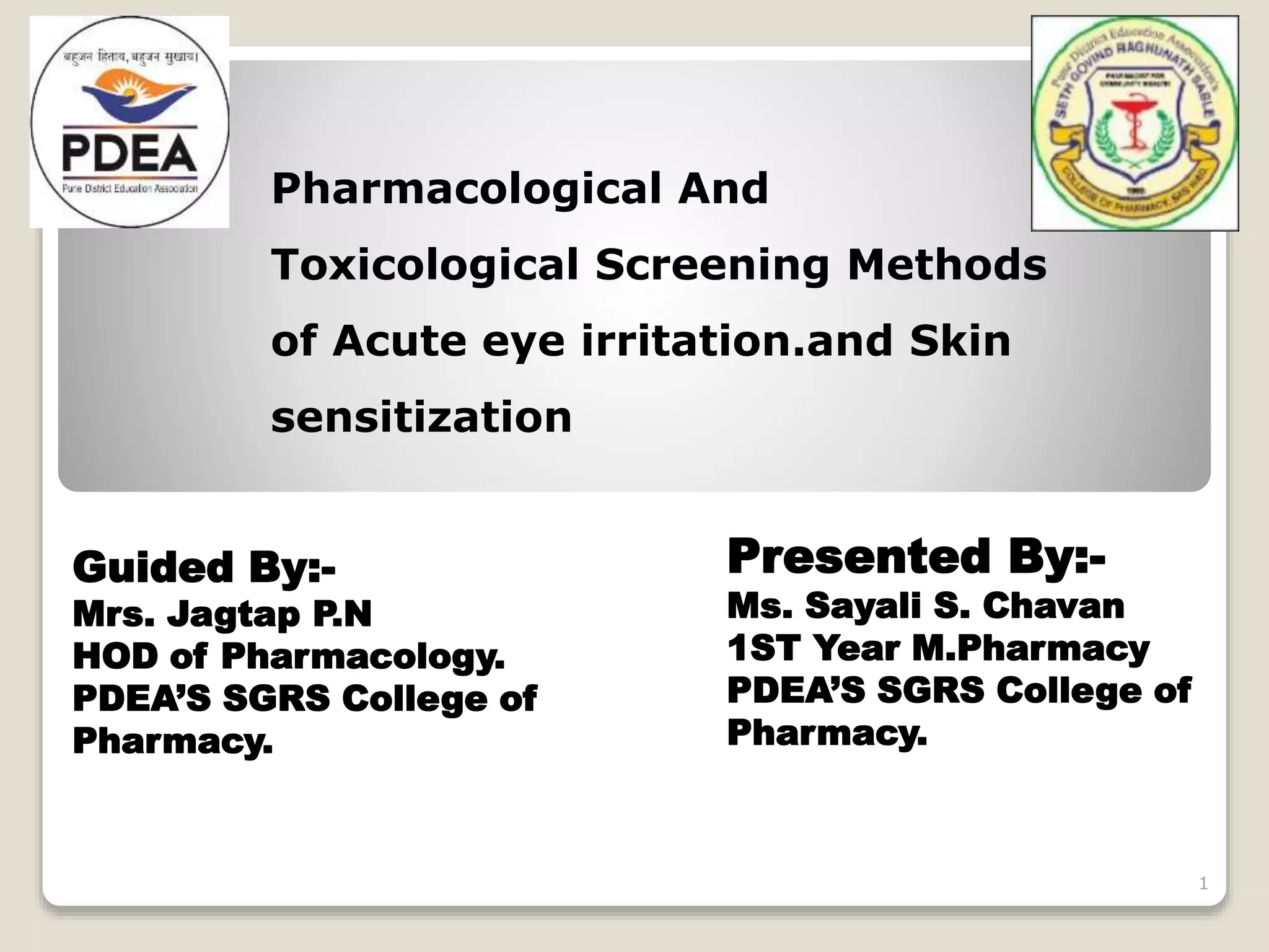 Screening models for acute eye irritation & skin sentization | PPTX