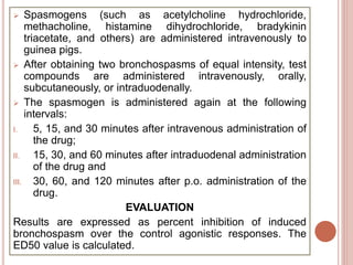 Screening models for drugs used in Asthma .pptx