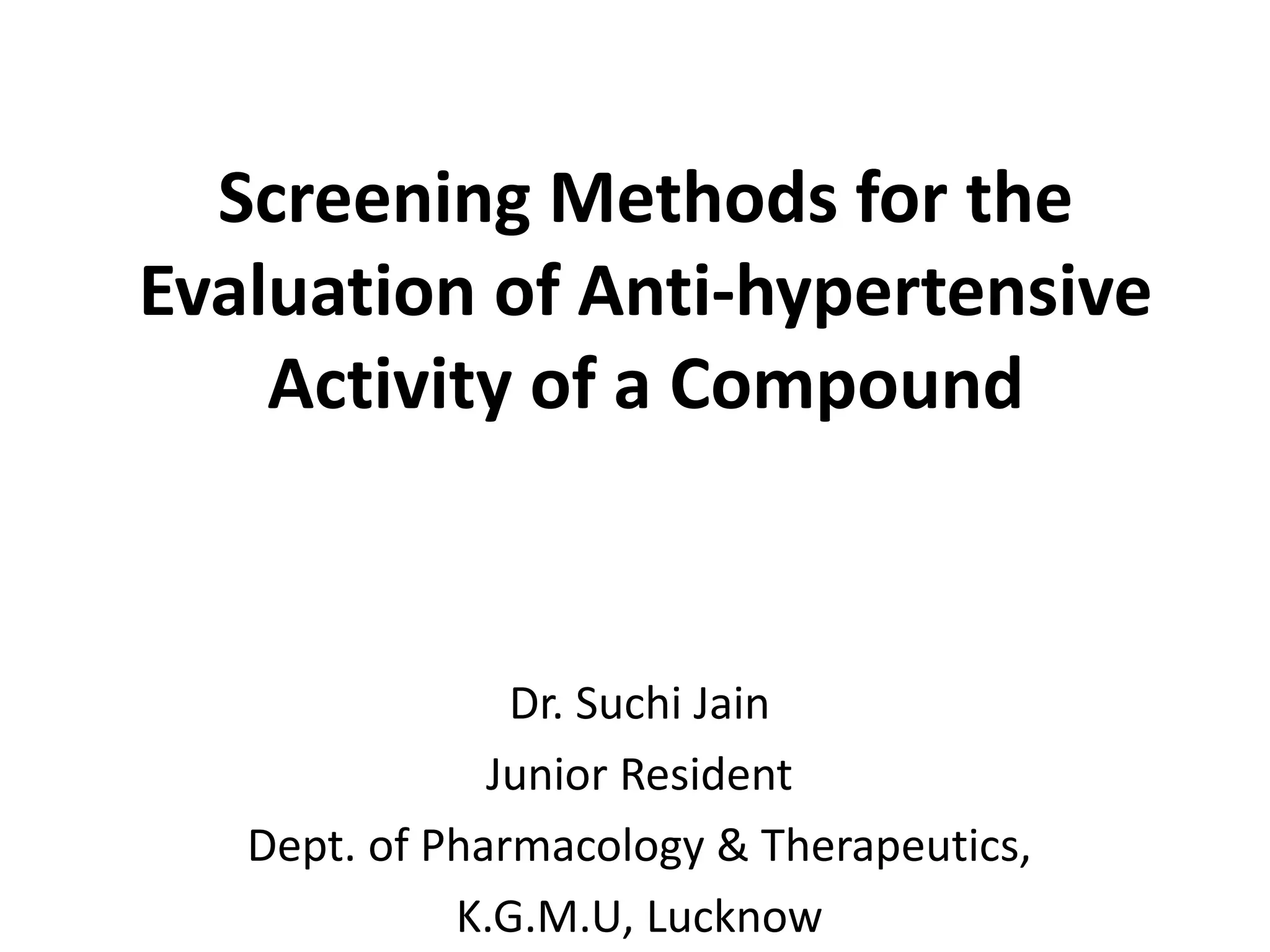 Screening methods for the evaluation of antihypertensive agents ...