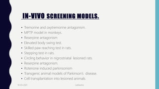Screening of antiparkinsons drug by kahkesha (3) | PPTX