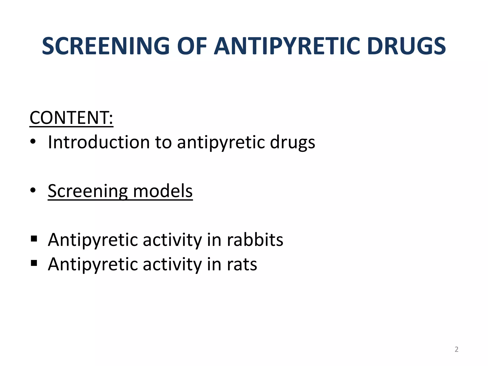 Screening of antipyretic drugs | PPTX