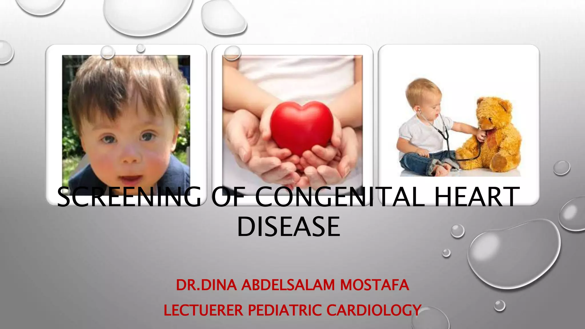 Screening of congenital heart disease | PPTX