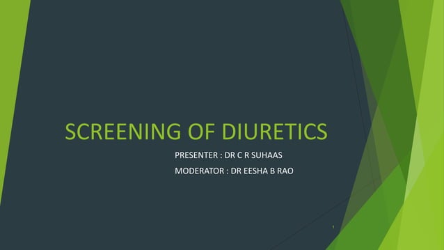 SCREENING OF DIURETICS_075702.pptx presentation | PPTX