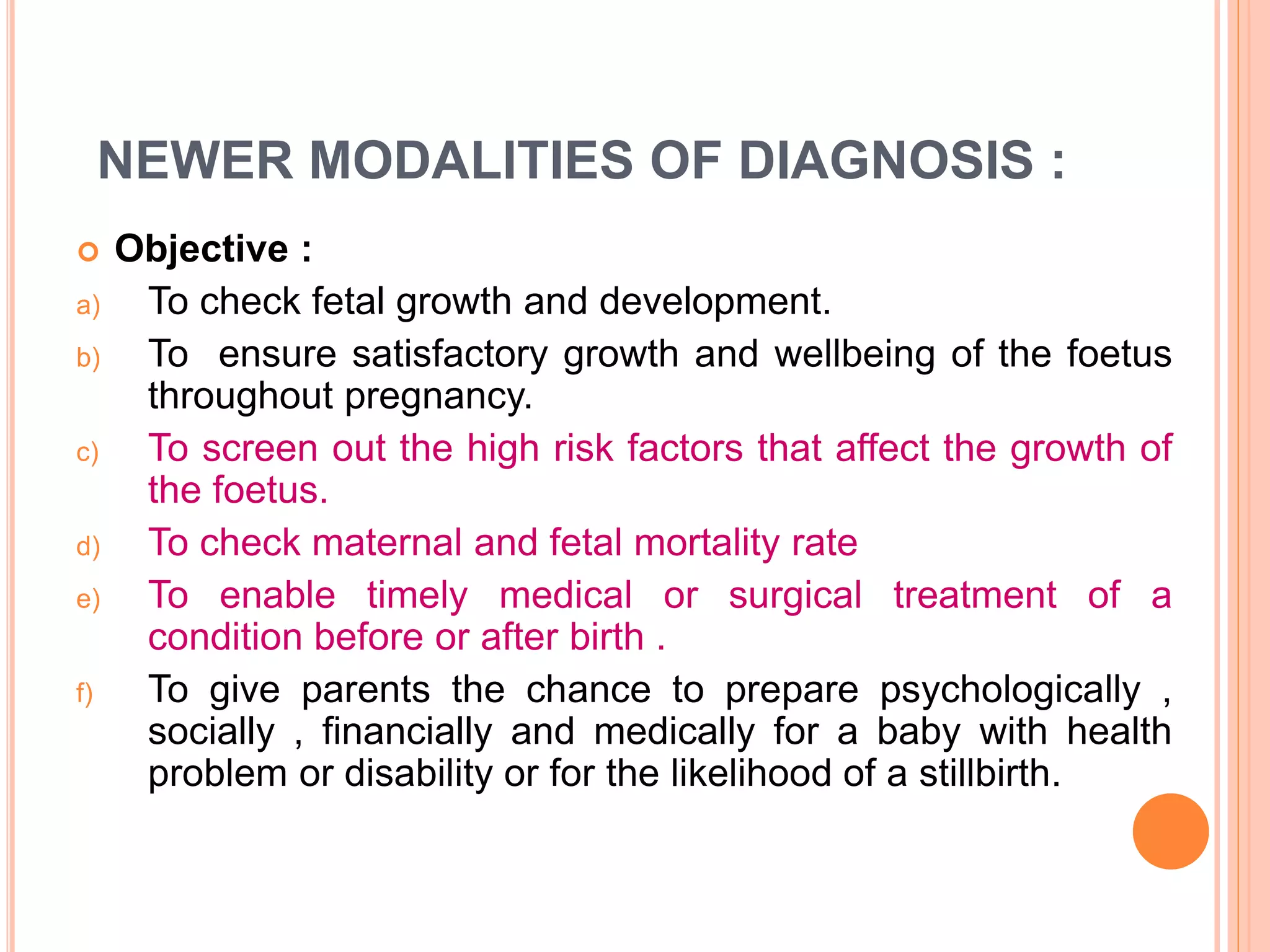 SCREENING OF HIGH RISK PREGNANCY NEWER MODALITIES OF_110313.pptx
