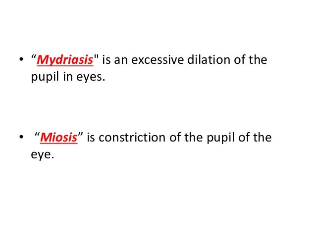 Screening of miotic and mydriatic agents