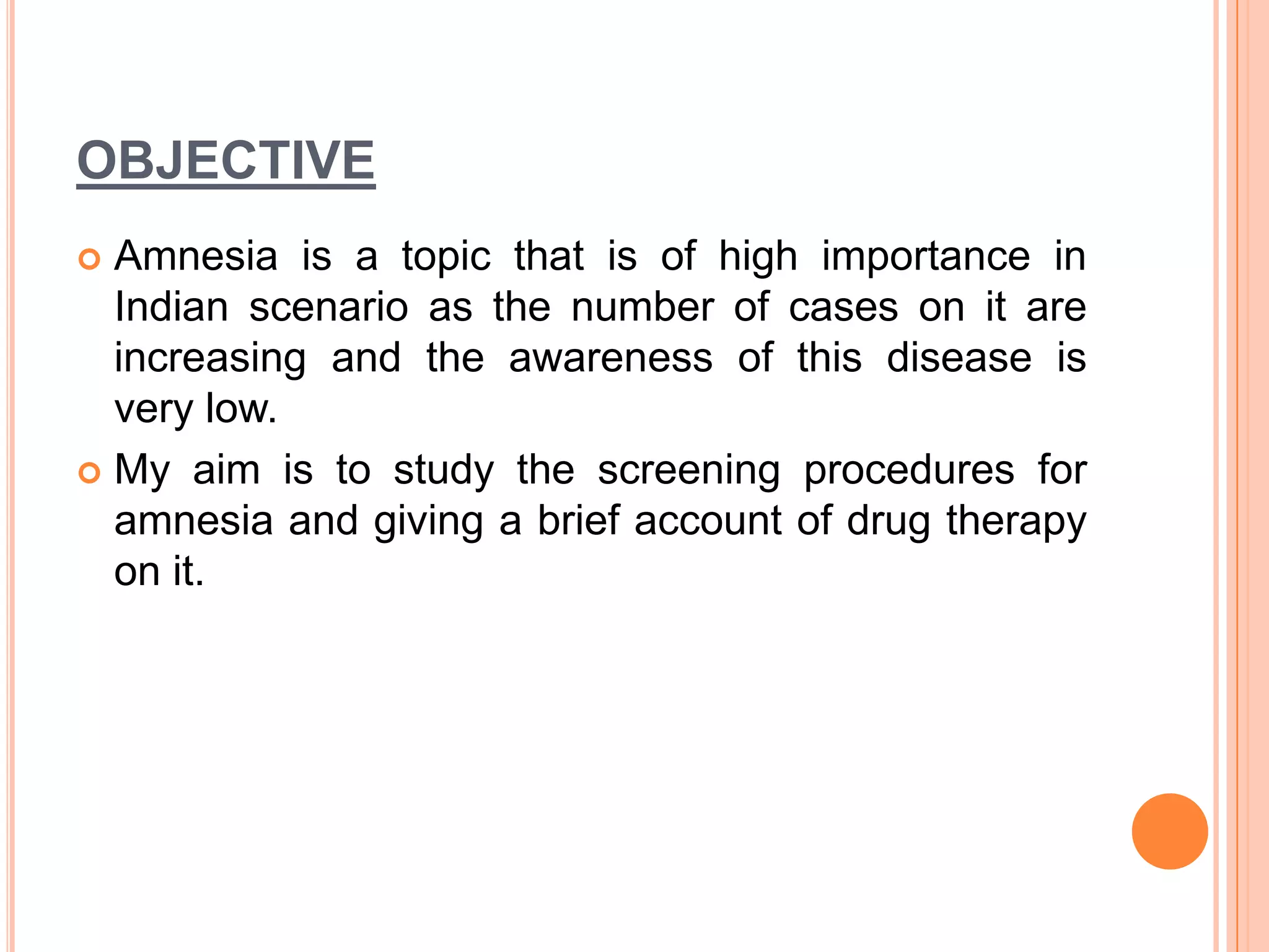 Screening procedure for amnesia | PPTX