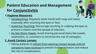 Conjunctivitis I Screening I Management I | PPTX