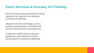 Screening Test topic in Pathology .pptx