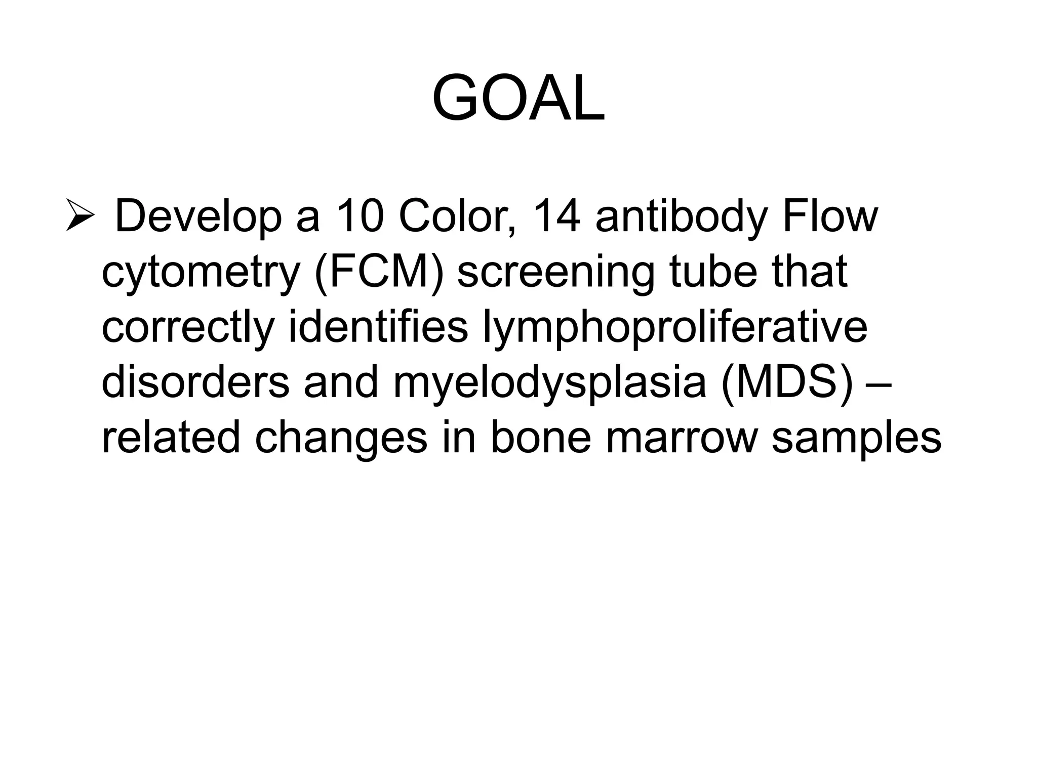 Ten-Color, 14 Antibody Flow cytometry (FCM) Screening Tube for ...