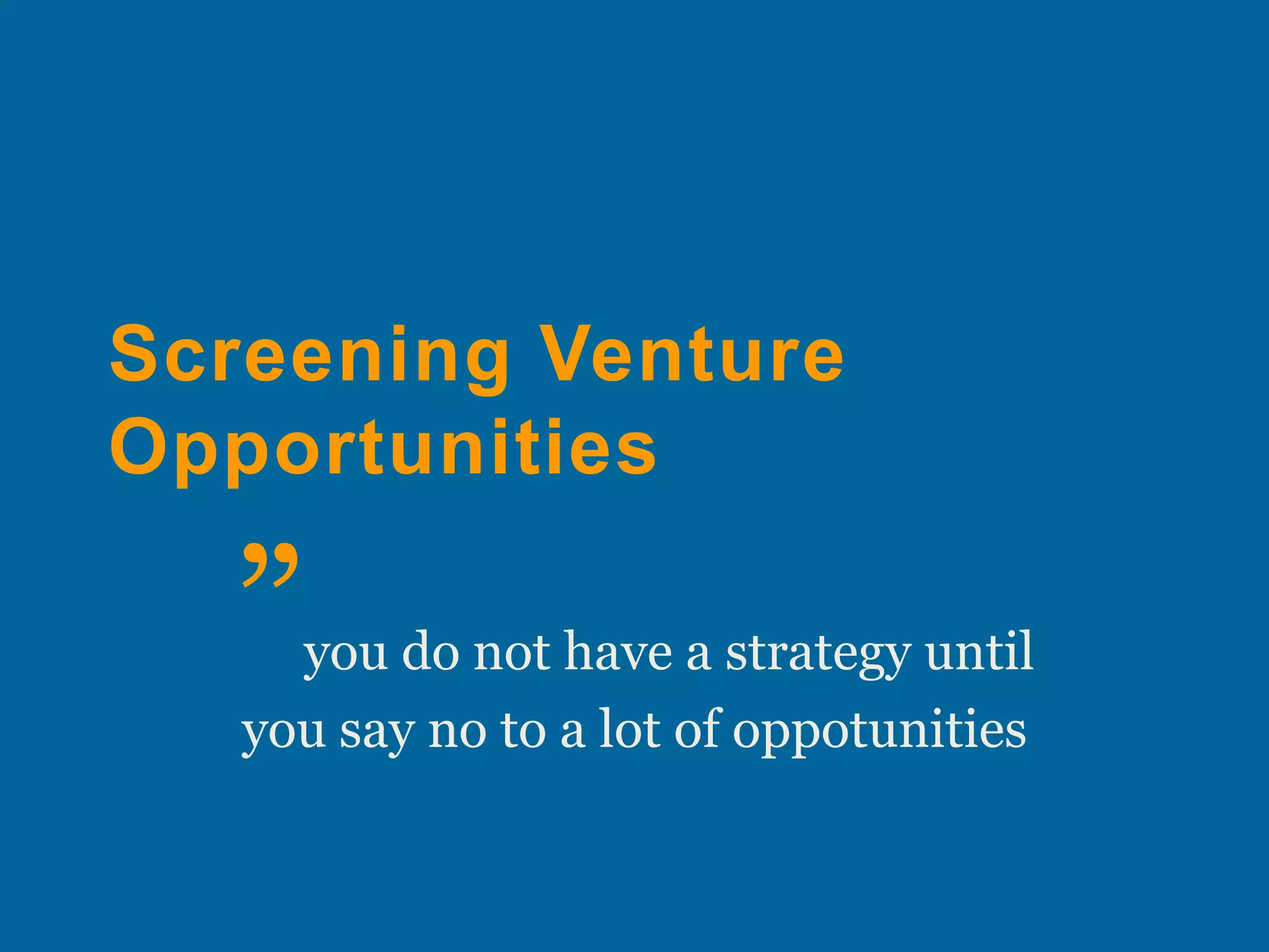 Screening Venture Opportunities 2010 | PPTX