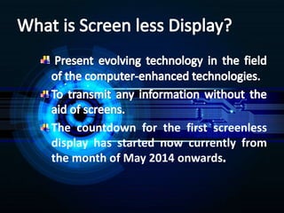 Screenless display | PPTX | Technology & Computing