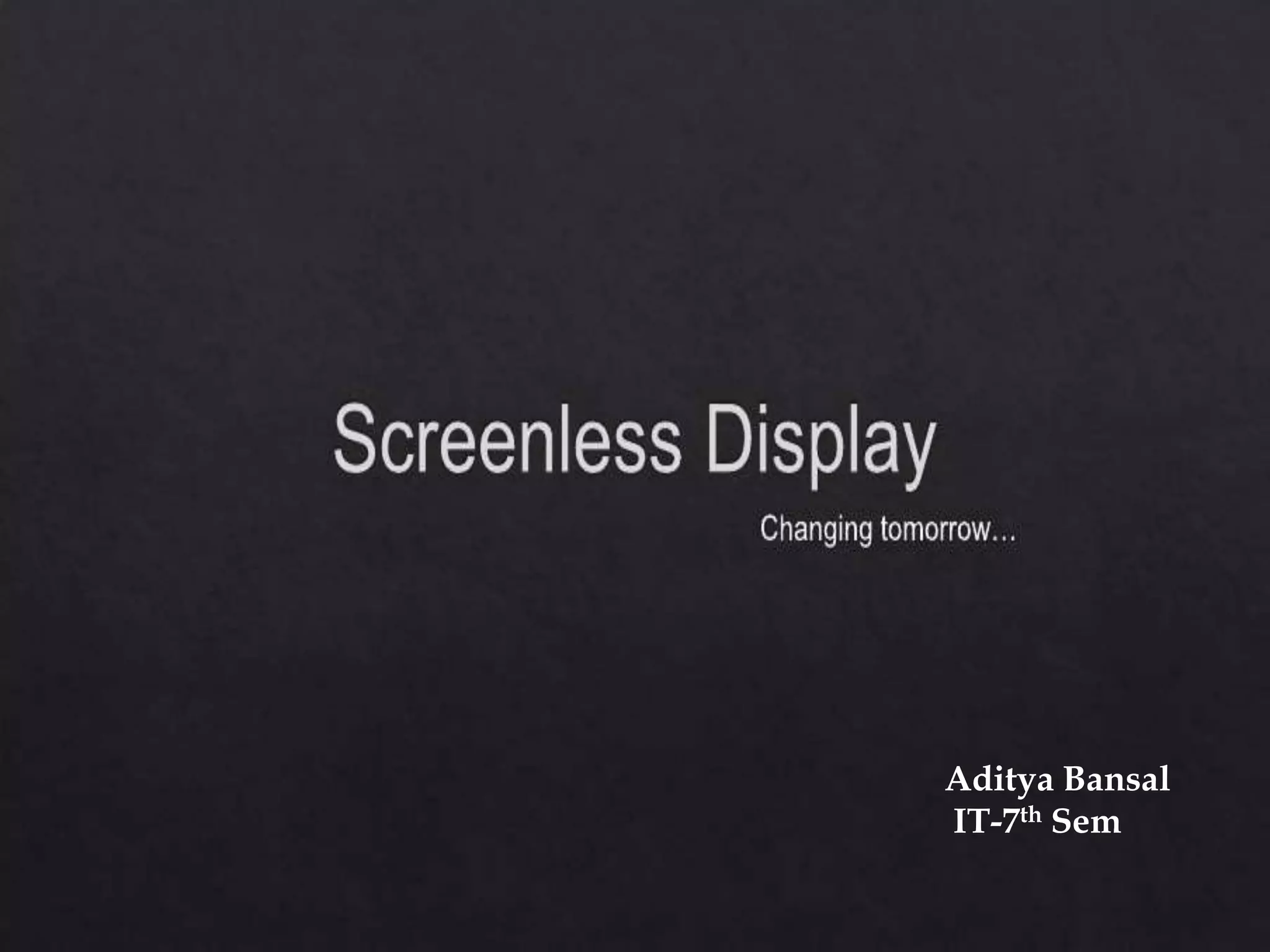 Screenless display | PPT