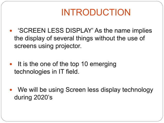 Screen less display | PPT
